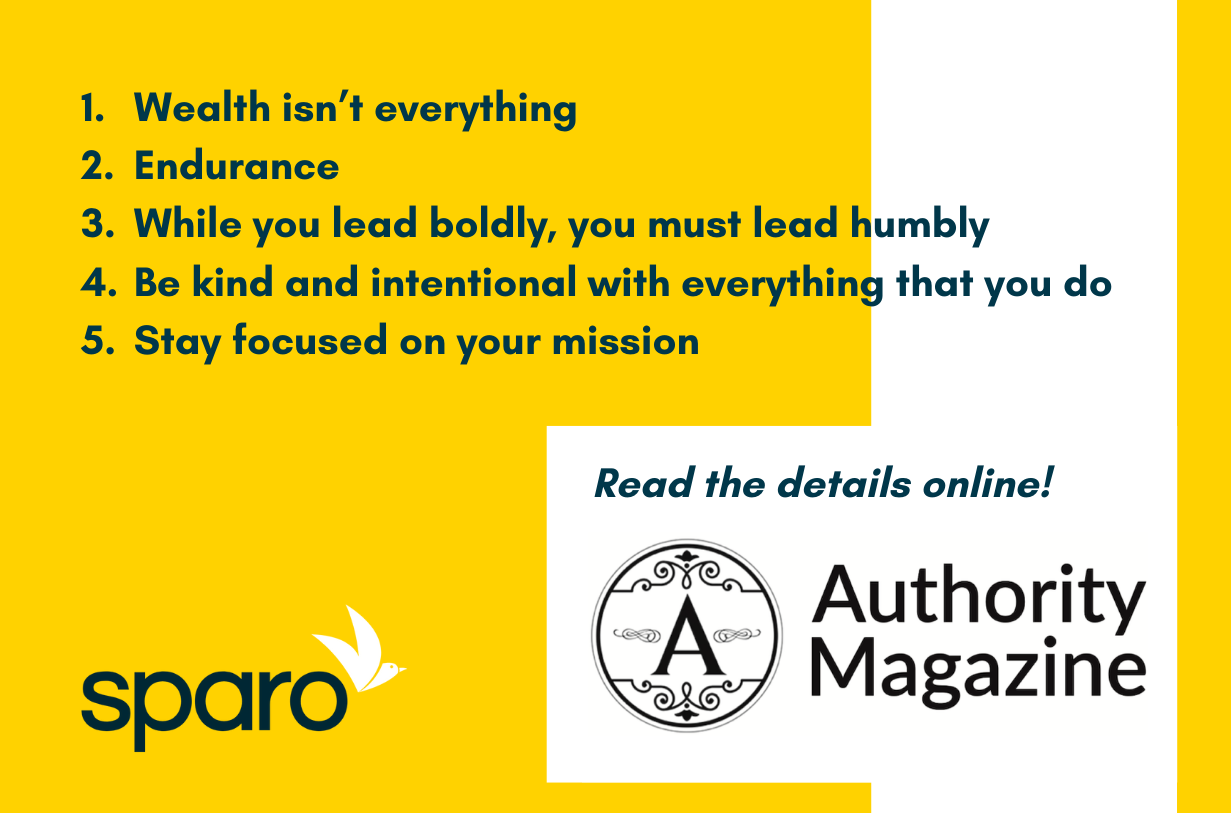 Rob Sobhani in Authority Magazine - Sparo Corporation